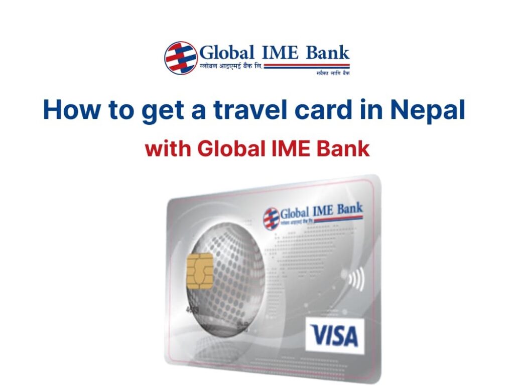 How to get a travel card in Nepal
