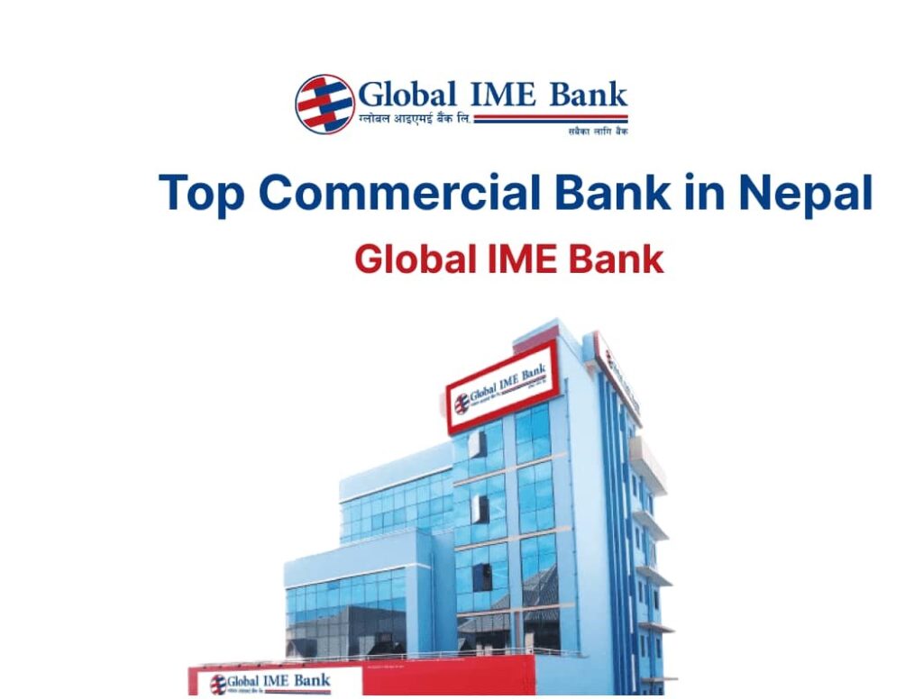 The Top Commercial Bank in Nepal: Global IME Bank